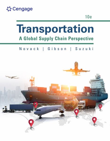 Transportation: A Global Supply Chain Perspective, 10e | University of ...