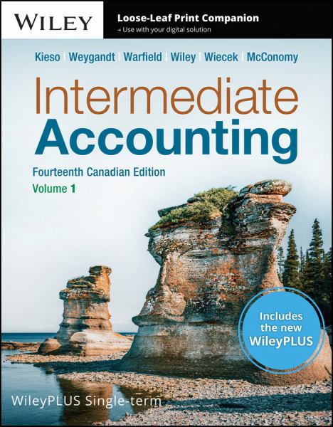 INTERMEDIATE ACCOUNTING VOLUME 1 LOOSELEAF WITH WILEYPLUS NEXT GEN CARD ...